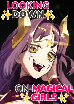 Looking Down on Magical Girls | Scribble Hub