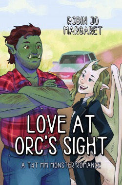 Love at Orc’s Sight | Scribble Hub