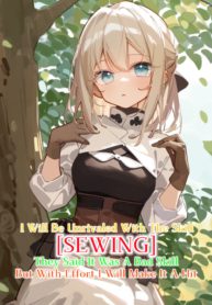 Mastering with the skill [Sewing]! | Scribble Hub