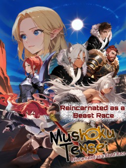 Mushoku Tensei: Reincarnated as a Beast Race | Scribble Hub