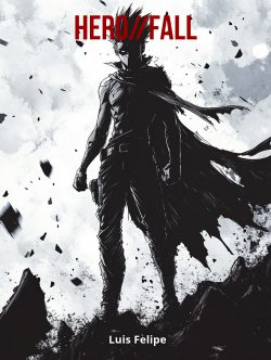 HERO//FALL | Scribble Hub