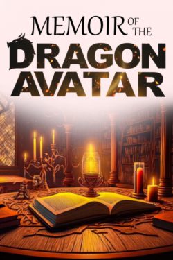 Memoir of the Dragon Avatar | Scribble Hub