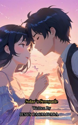 Solar’s Serenade | Scribble Hub