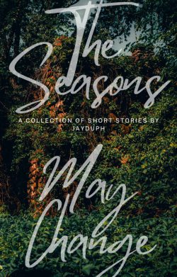 [BL] The Seasons May Change | Scribble Hub