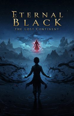 Eternal Black – The Lost Continent | Scribble Hub