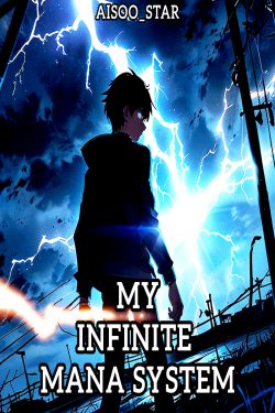 My Infinite Mana System | Scribble Hub