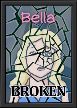 Bella Broken | Scribble Hub