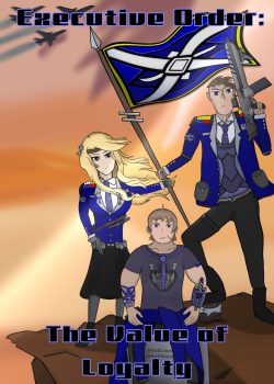 Executive Order: The Value of Loyalty | Scribble Hub