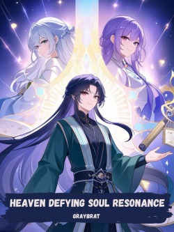 Heaven Defying Soul Resonance | Scribble Hub