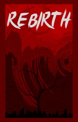 Rebirth | Scribble Hub