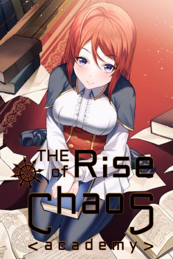 The Rise of Chaos: Academy | Scribble Hub
