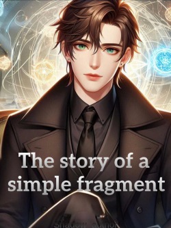 The story of a simple fragment | Scribble Hub