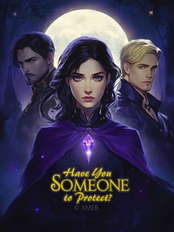 Have You Someone to Protect? | Scribble Hub