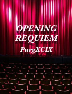 Opening Requiem | Scribble Hub