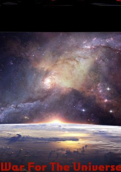 War For The Universe | Scribble Hub
