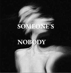 𝔖𝔬𝔪𝔢𝔬𝔫𝔢’𝔰 𝔑𝔬𝔟𝔬𝔡𝔶 | Scribble Hub