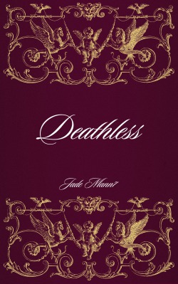 Deathless | Scribble Hub