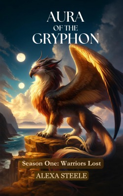 Aura of the Gryphon | Scribble Hub
