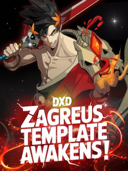 DxD: Zagreus Template Awakens! | Scribble Hub