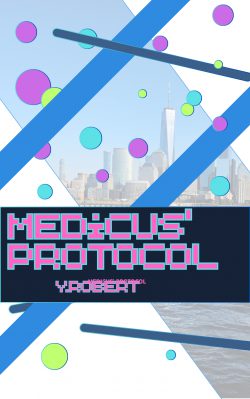 Medicus’ Protocol | Scribble Hub