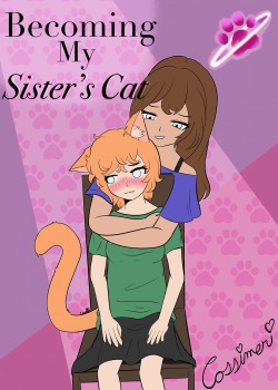 Becoming my Sister’s Cat | Scribble Hub