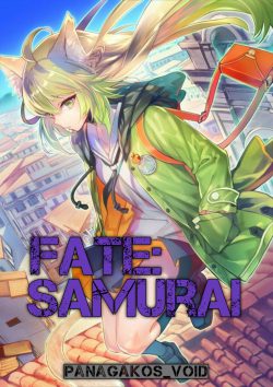 Fate: Samurai | Scribble Hub