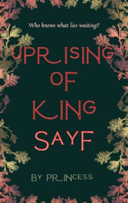 Uprising of King Sayf | Scribble Hub