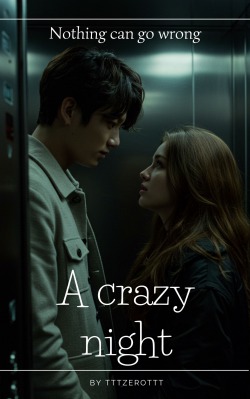A crazy night | Scribble Hub