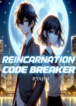 Reincarnation Code Breaker | Scribble Hub
