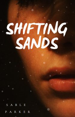 Shifting Sands | Scribble Hub