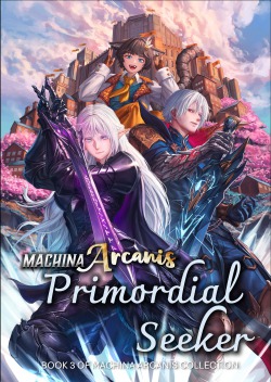 Machina Arcanis [Mecha x Mages | Book 3 Commencing | Book 1,2 STUBBED ...