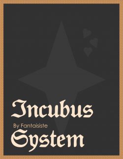 Incubus System | Scribble Hub
