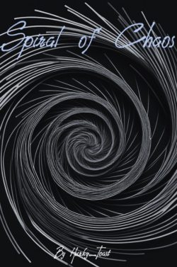 Spiral of Chaos | Scribble Hub