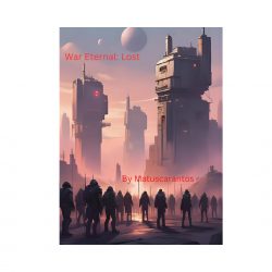 War Eternal: Lost [Rogue Trader and 40k Fanfiction] | Scribble Hub