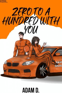 Zero To A Hundred With You | Scribble Hub