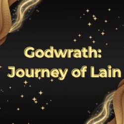 Godwrath: Journey of Lain | Scribble Hub