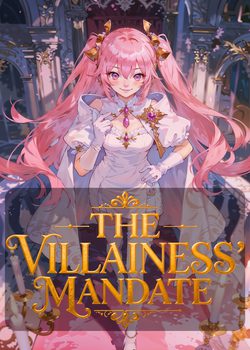 The Villainess’ Mandate [Isekai/LitRPG] | Scribble Hub