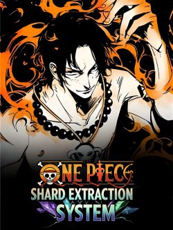 One Piece: Shard Extraction System | Scribble Hub