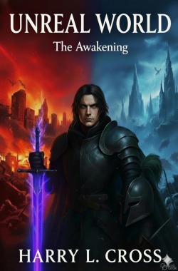 Unreal World: The Awakening | Scribble Hub