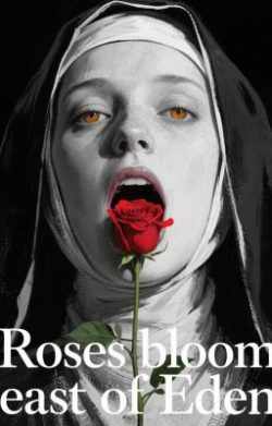 Roses bloom east of Eden | Scribble Hub