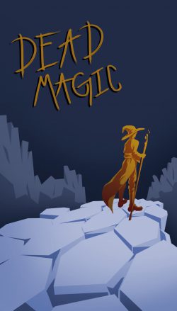 Dead Magic | Scribble Hub