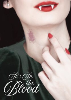 It’s In the Blood | Scribble Hub