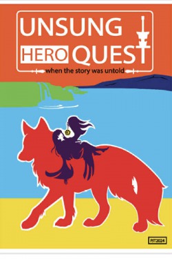 Unsung Hero Quest: when the story was untold | Scribble Hub