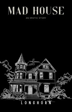 Mad House | Scribble Hub