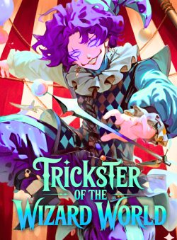 Trickster of the Wizard World | Scribble Hub