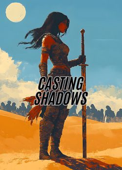 Casting Shadows | Scribble Hub