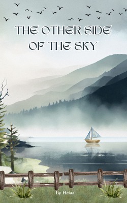 The Other Side of the Sky | Scribble Hub