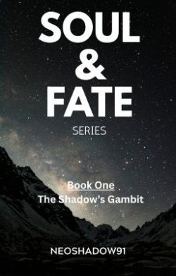 The Shadow’s Gambit | Scribble Hub
