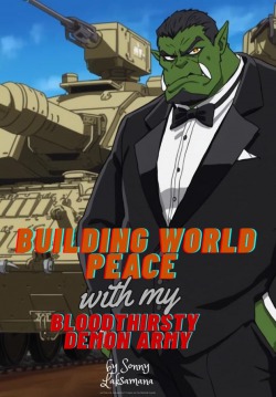 Building World Peace with My Bloodthirsty Demon Army | Scribble Hub