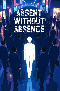 Absent Without Absence: Psychological Mystery | Scribble Hub